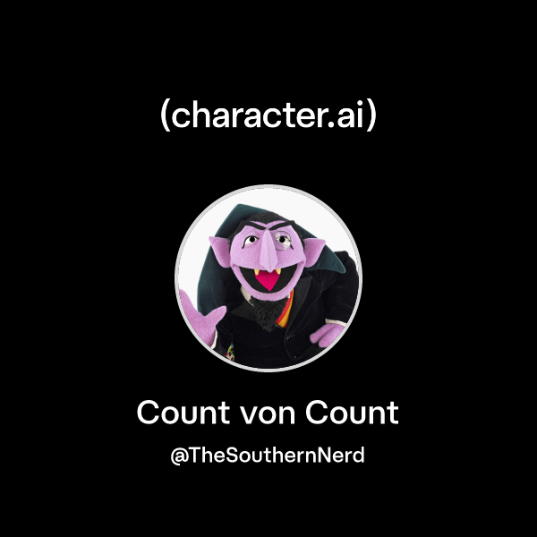 Chat with Count von Count | character.ai | AI Chat, Reimagined–Your ...