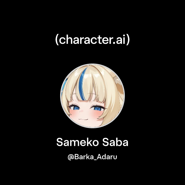 Chat with Sameko Saba | character.ai | AI Chat, Reimagined–Your Words ...