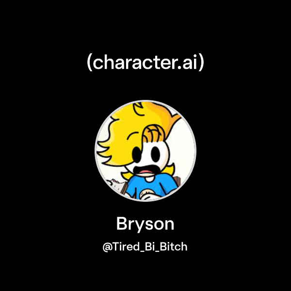 Chat with Bryson | character.ai | AI Chat, Reimagined–Your Words. Your ...