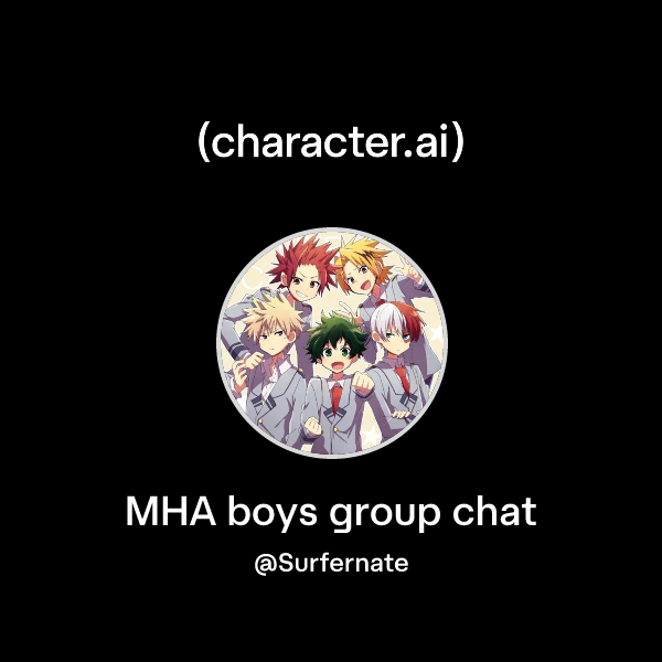 Chat with MHA boys group chat | character.ai | AI Chat, Reimagined–Your ...