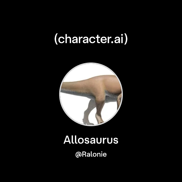 Chat with Allosaurus | character.ai | AI Chat, Reimagined–Your Words ...