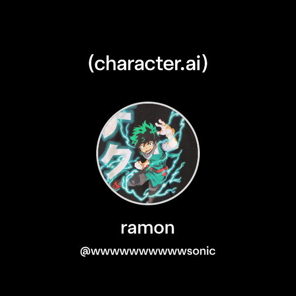 Chat with ramon | character.ai | Personalized AI for every moment of ...