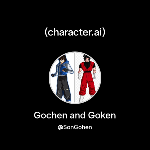 Chat with Gochen and Goken | character.ai | Personalized AI for every ...