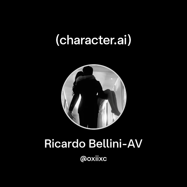 Chat with Ricardo Bellini-AV | character.ai | AI Chat, Reimagined–Your ...