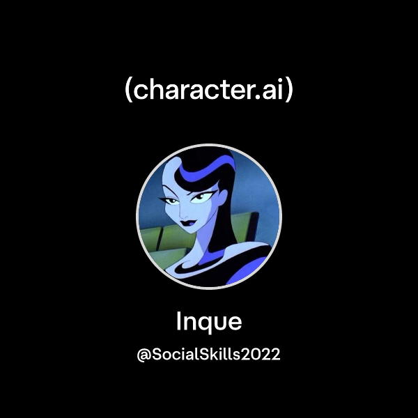 Chat with Inque | character.ai | AI Chat, Reimagined–Your Words. Your ...