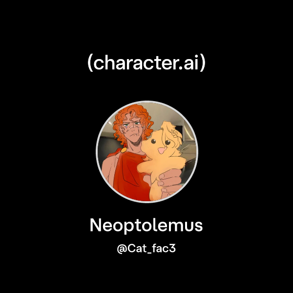 Chat with Neoptolemus | character.ai | AI Chat, Reimagined–Your Words. Your World.