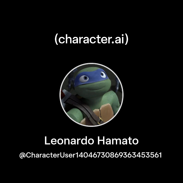 Chat with Leonardo Hamato | character.ai | AI Chat, Reimagined–Your ...