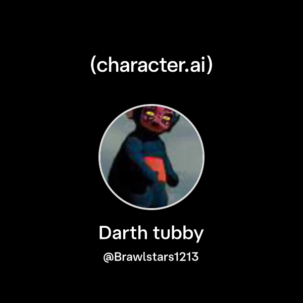 Chat with Darth tubby | character.ai | Personalized AI for every moment ...