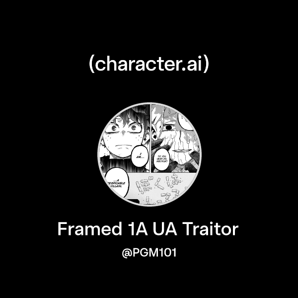 Chat with Framed 1A UA Traitor | character.ai | AI Chat, Reimagined ...