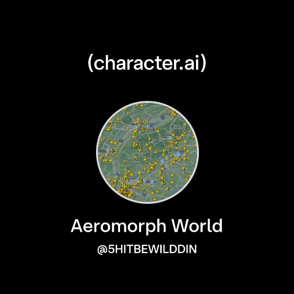 Chat with Aeromorph World | character.ai | AI Chat, Reimagined–Your ...