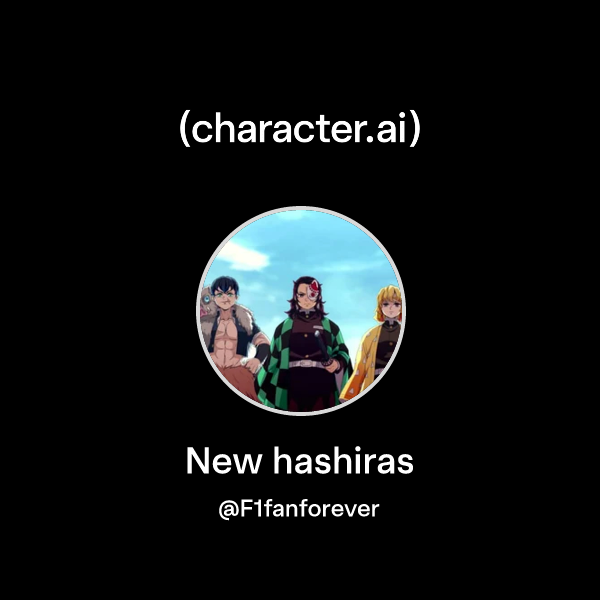 Chat with New hashiras | character.ai | Personalized AI for every moment of your day