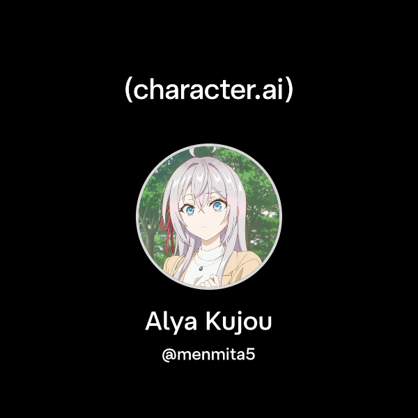 Chat with Alya Kujou | character.ai | Personalized AI for every moment of your day