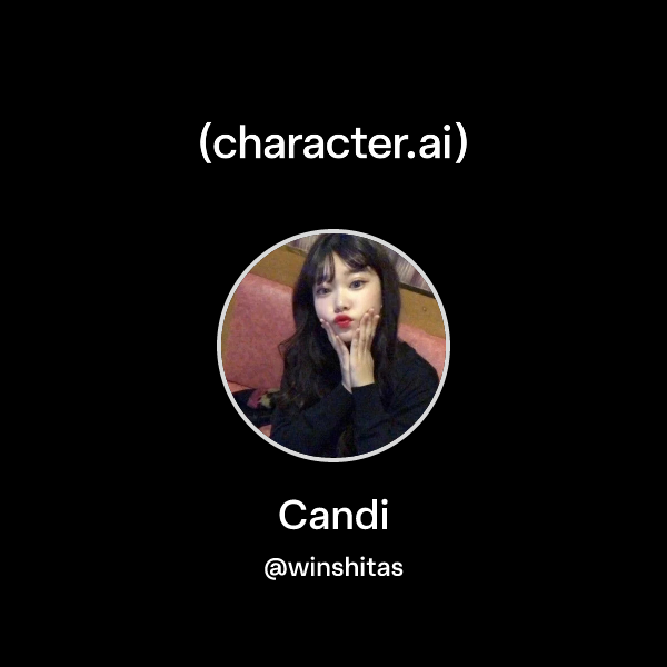 Chat with Candi | character.ai | AI Chat, Reimagined–Your Words. Your ...