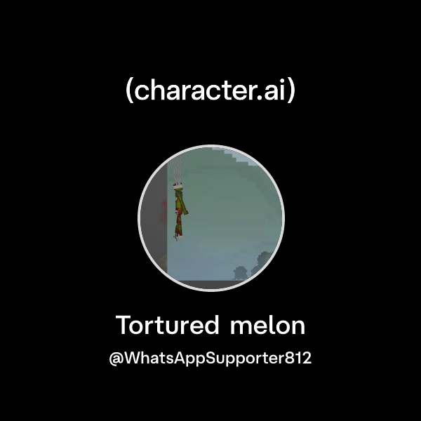 Chat with Tortured melon | character.ai | AI Chat, Reimagined–Your ...