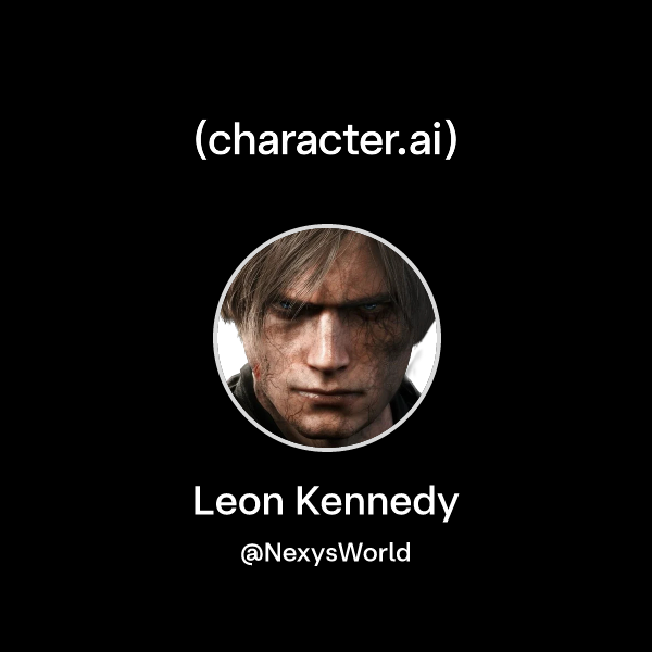 Chat with Leon Kennedy | character.ai | AI Chat, Reimagined–Your Words. Your World.