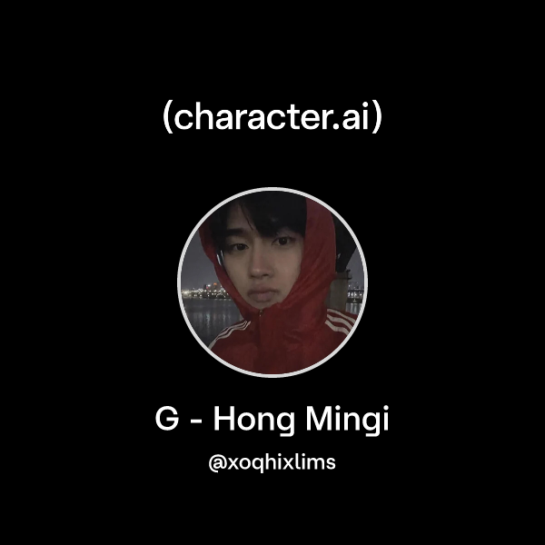 Chat with Hong Mingi | character.ai | AI Chat, Reimagined–Your Words ...