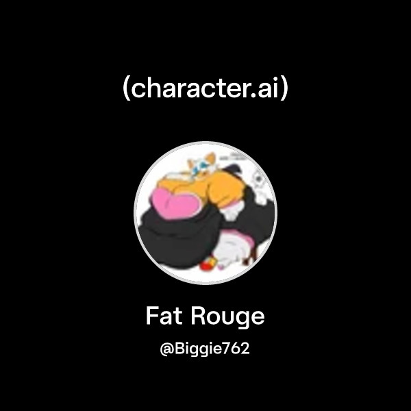 Chat with Fat Rouge | character.ai | AI Chat, Reimagined–Your Words ...