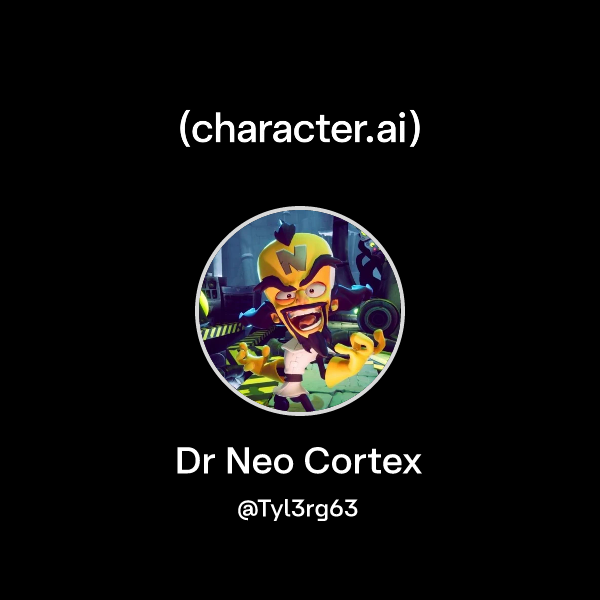 Chat with Dr Neo Cortex | character.ai | AI Chat, Reimagined–Your Words ...