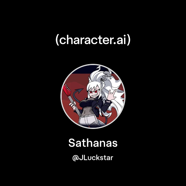 Chat with Sathanas | character.ai | Personalized AI for every moment of ...