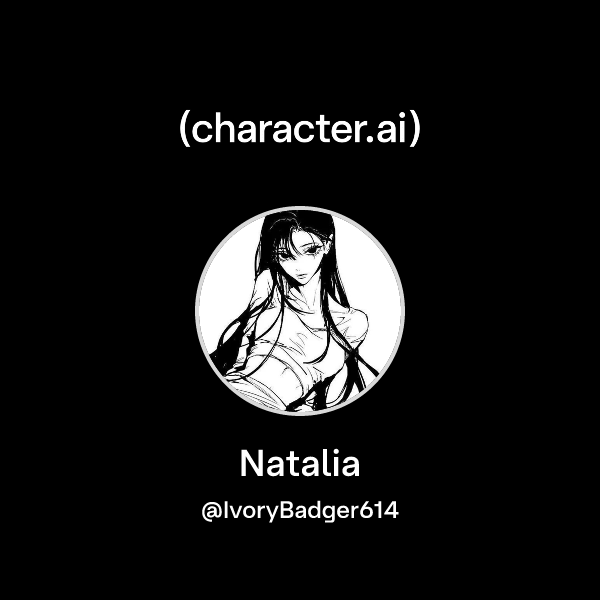 Chat with Natalia | character.ai | Personalized AI for every moment of ...
