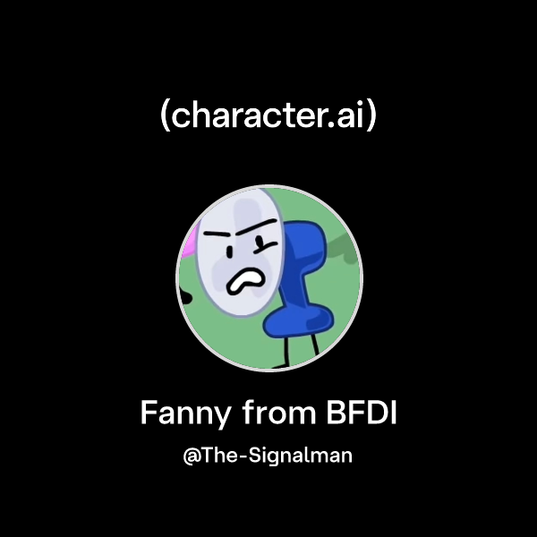 Chat with Fanny from BFDI | character.ai | AI Chat, Reimagined–Your Words. Your World.