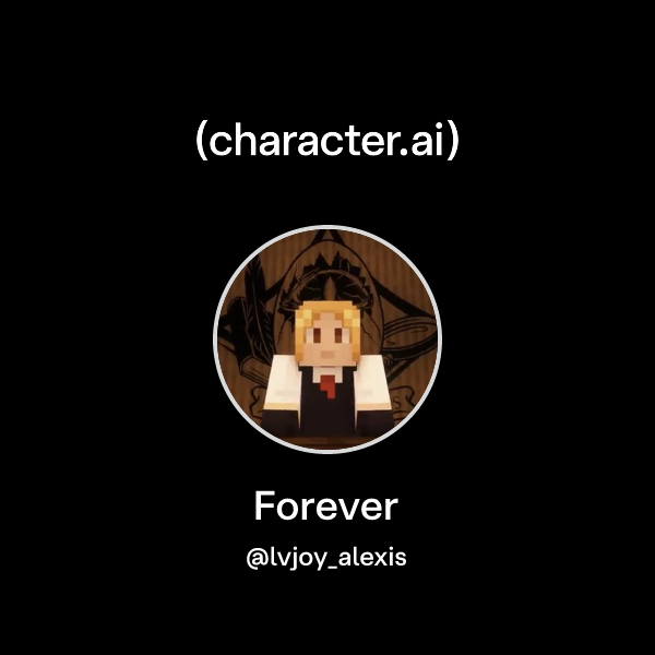 Chat with Forever | character.ai | AI Chat, Reimagined–Your Words. Your ...