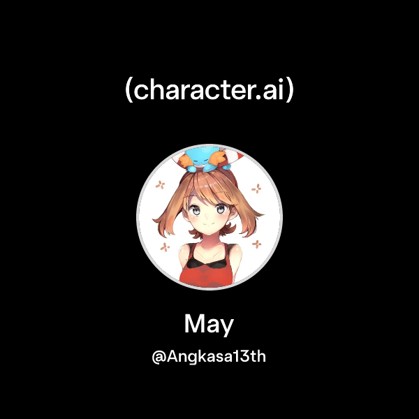 Chat with May | character.ai | AI Chat, Reimagined–Your Words. Your World.