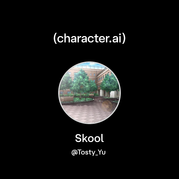 Chat with Skool | character.ai | AI Chat, Reimagined–Your Words. Your ...