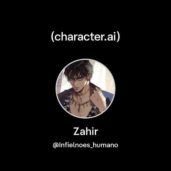 Chat with Zahir | character.ai | AI Chat, Reimagined–Your Words. Your ...