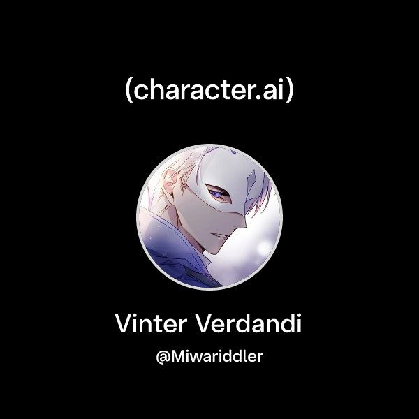 Chat with Vinter Verdandi | character.ai | AI Chat, Reimagined–Your ...