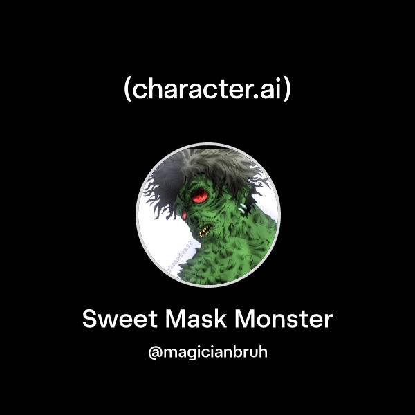 Chat with Sweet Mask Monster | character.ai | AI Chat, Reimagined–Your ...