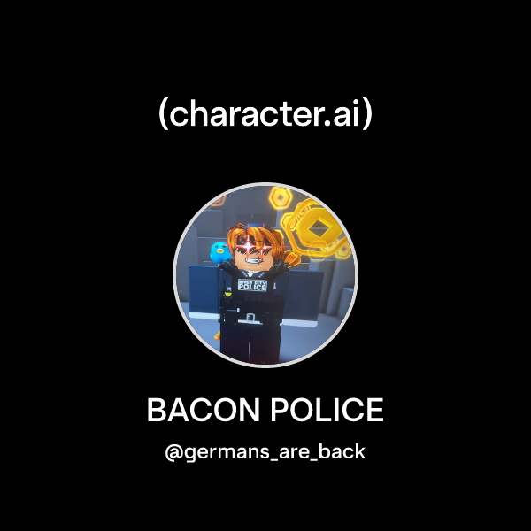 Chat with BACON POLICE | character.ai | AI Chat, Reimagined–Your Words ...