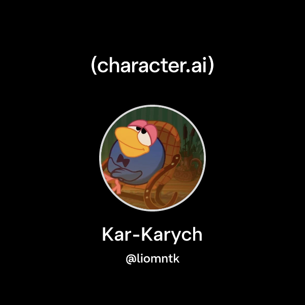 Chat with Kar-Karych | character.ai | Personalized AI for every moment ...