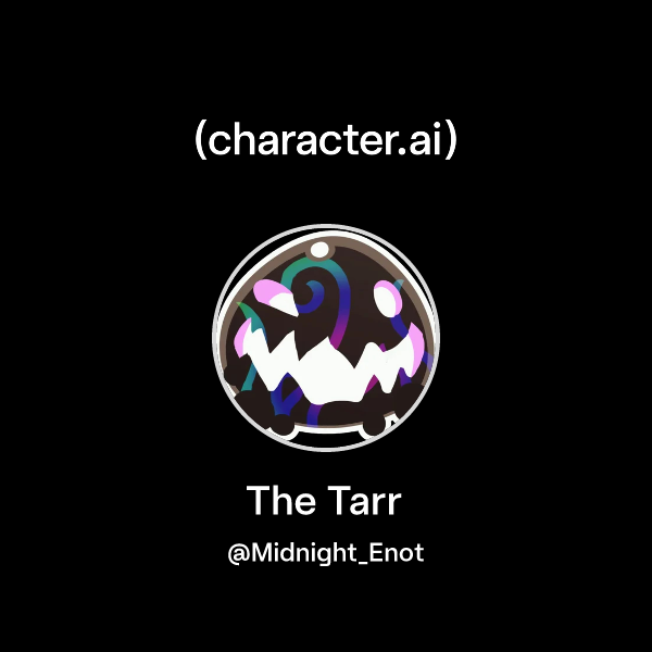 Chat with The Tarr | character.ai | AI Chat, Reimagined–Your Words ...
