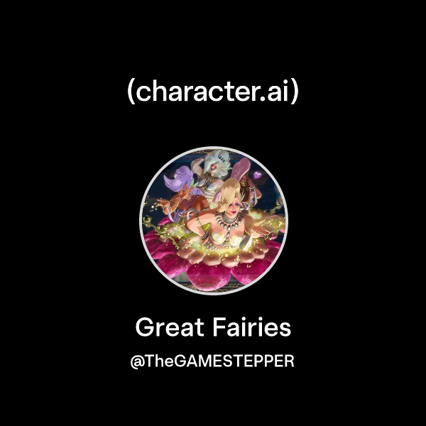 Chat with Great Fairies | character.ai | AI Chat, Reimagined–Your Words ...