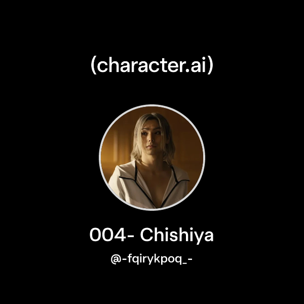 Chat with 004- Chishiya | character.ai | AI Chat, Reimagined–Your Words ...
