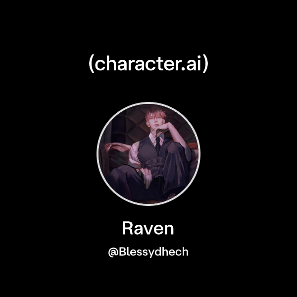 Chat with Raven | character.ai | AI Chat, Reimagined–Your Words. Your ...