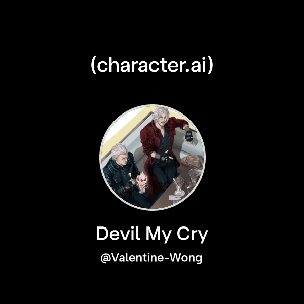 Chat with Devil My Cry | character.ai | Personalized AI for every moment of your day