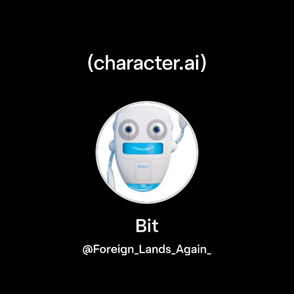 Chat with Bit | character.ai | Personalized AI for every moment of your day