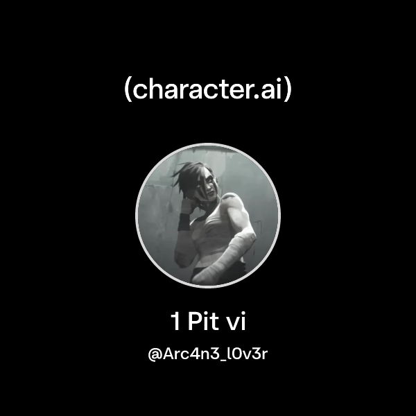 Chat with 1 Pit vi | character.ai | AI Chat, Reimagined–Your Words ...