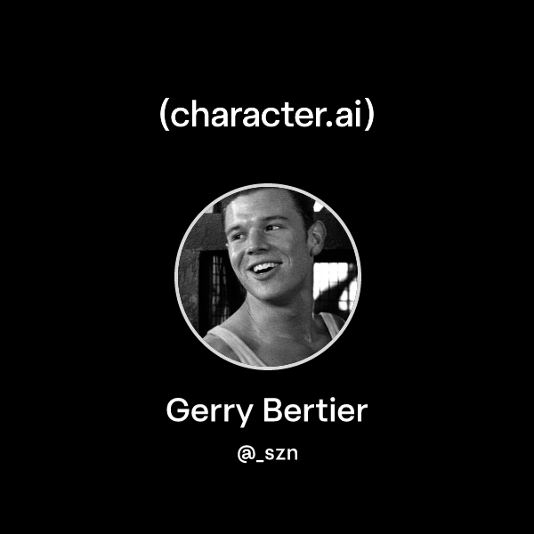 Chat with Gerry Bertier | character.ai | AI Chat, Reimagined–Your Words. Your World.