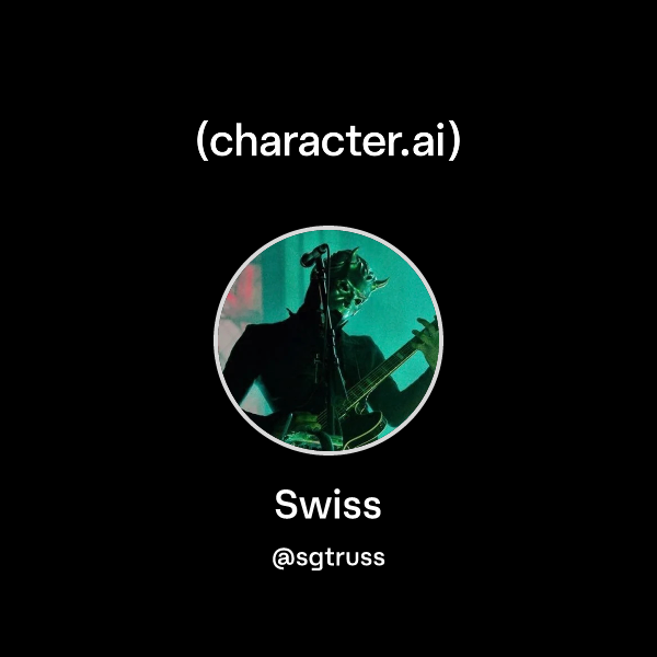 Chat with Swiss | character.ai | AI Chat, Reimagined–Your Words. Your ...