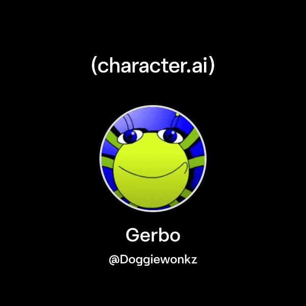 Chat with Gerbo | character.ai | AI Chat, Reimagined–Your Words. Your ...
