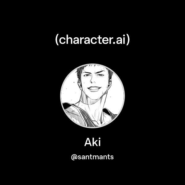 Chat with Aki | character.ai | Personalized AI for every moment of your day