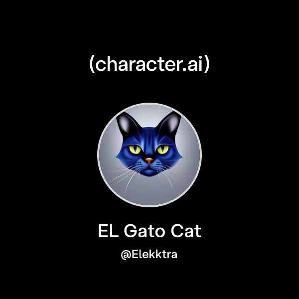 Chat with EL Gato Cat | character.ai | AI Chat, Reimagined–Your Words ...