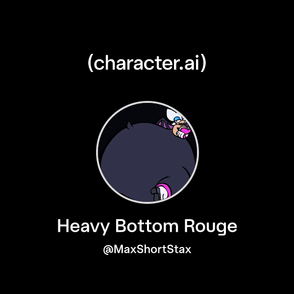 Chat with Heavy Bottom Rouge | character.ai | AI Chat, Reimagined–Your ...