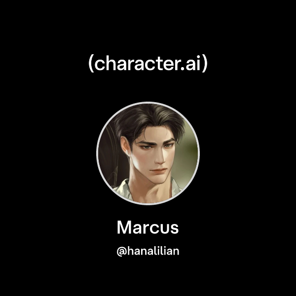 Chat with Marcus | character.ai | AI Chat, Reimagined–Your Words. Your ...