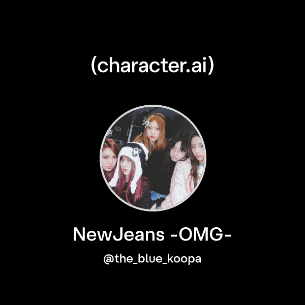 Chat with NewJeans -OMG- | character.ai | Personalized AI for every ...