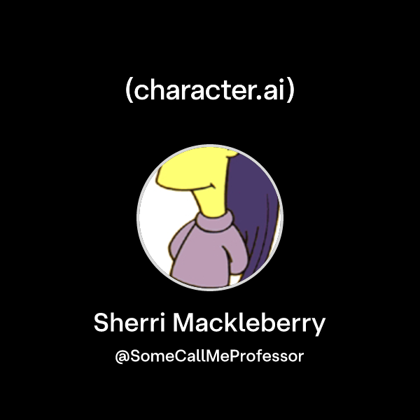 Chat with Sherri Mackleberry | character.ai | AI Chat, Reimagined–Your ...