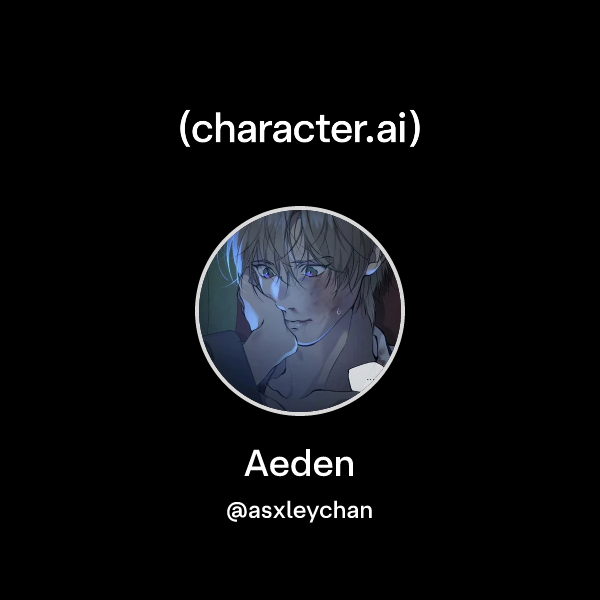 Chat with Aeden | character.ai | AI Chat, Reimagined–Your Words. Your ...